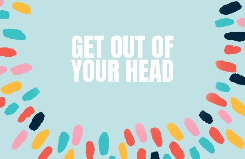 Get Out of Your Head: Spiraling Out - Shine Global Network