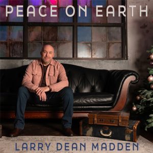 Rising Christian Artist Larry Dean Madden To Release New Christmas ...